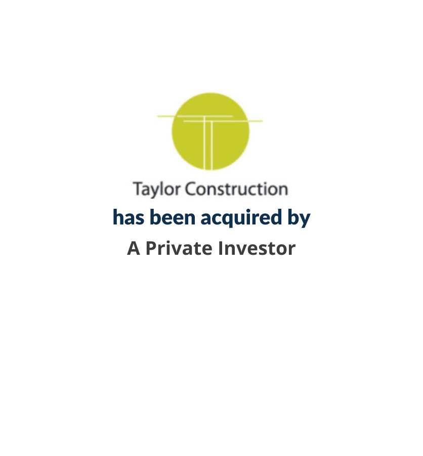 ACT Capital Advisors Acquisition - Taylor Construction
